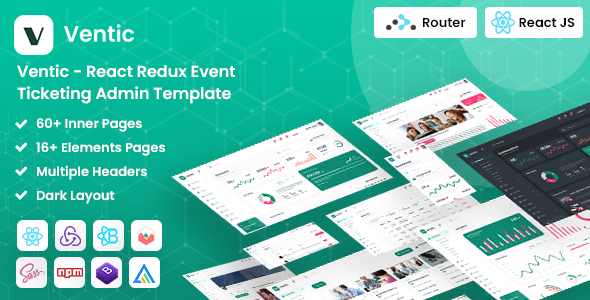 Ventic : React Redux Ticketing Admin Template