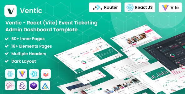 Ventic : Vite Ticketing Admin Dashboard Template